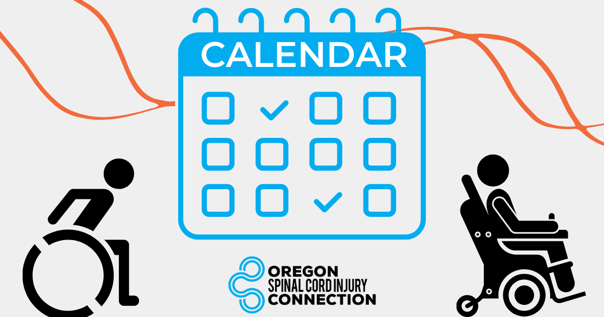 OSCI Event Calendar - Oregon Spinal Cord Injury Connection
